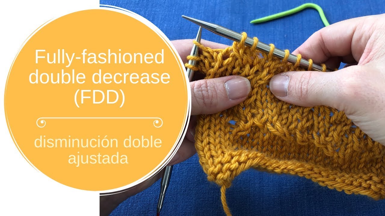 Fully-fashioned double decrease (FDD) – disminución doble ajustada